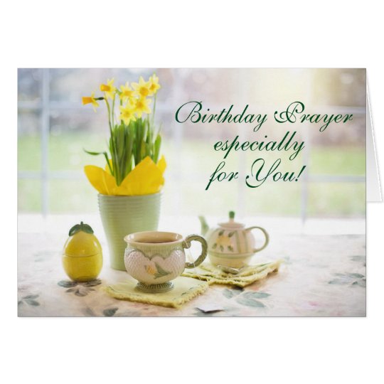 Birthday Prayer Scripture Tea Party and Daffodils Card | Zazzle.com