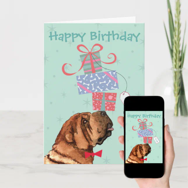 Birthday Presents Chinese Shar-Pei Card | Zazzle