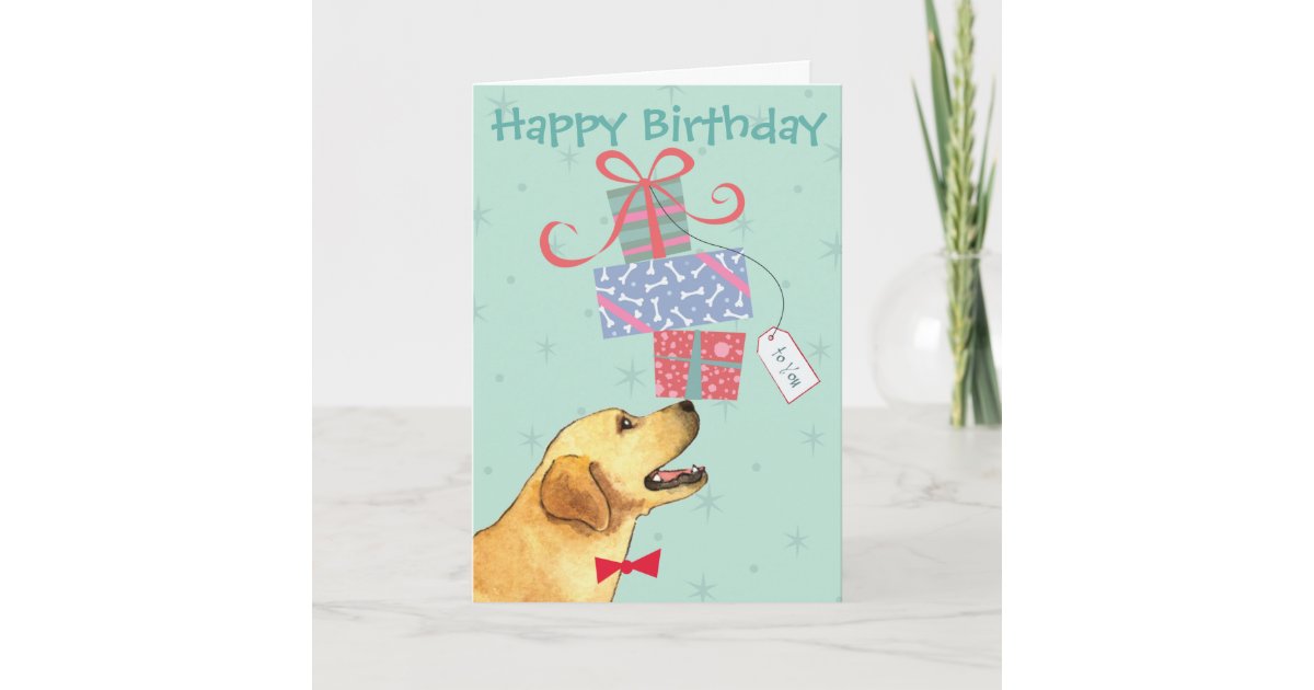 Birthday Presents Yellow Lab Card | Zazzle