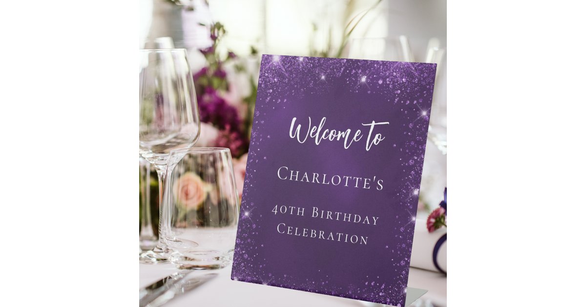 Birthday purple glitter sparkles welcome pedestal sign | Zazzle