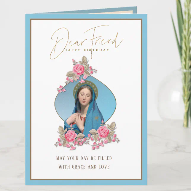Birthday Religious Friend Virgin Mary Roses Card | Zazzle