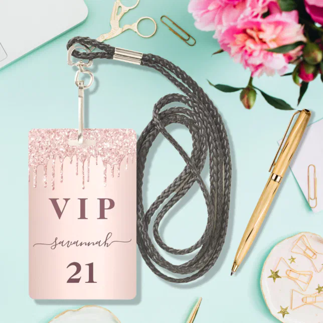 Birthday rose gold glitter drips pink glam vip badge | Zazzle