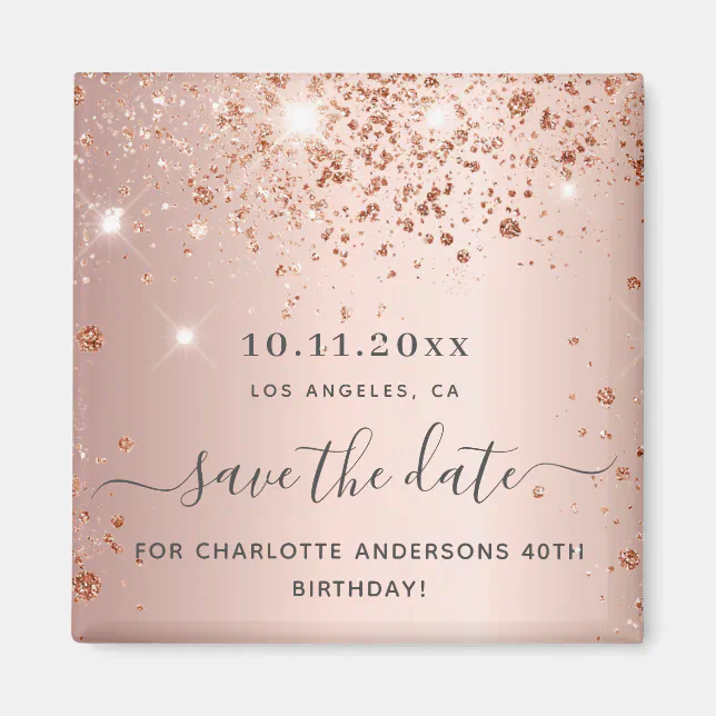 Birthday rose gold glitter save the date magnet | Zazzle