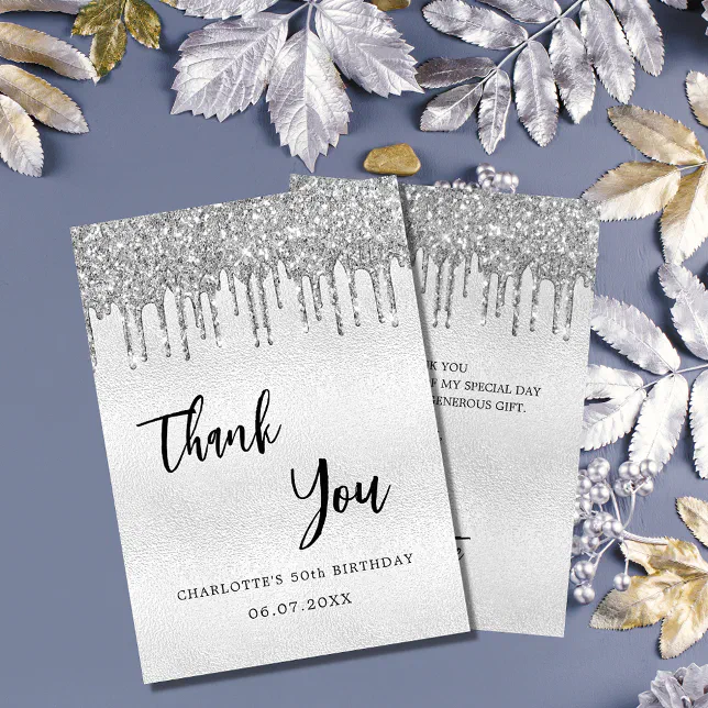 Birthday silver glitter drips thank you card | Zazzle