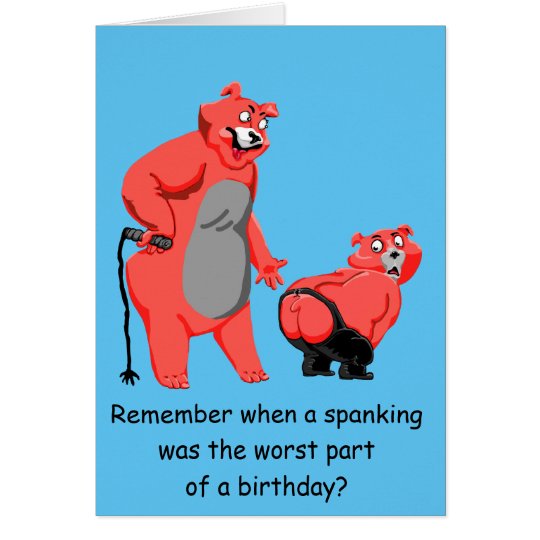 Birthday Spanking Card