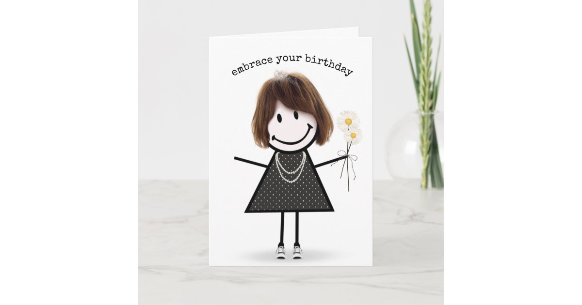Birthday Stick Figure Girl with Daisies Card | Zazzle