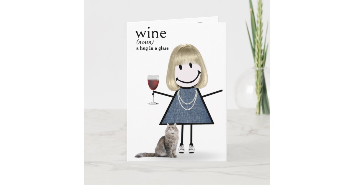 Birthday Stick Figure Girl With Wine And Cat Card | Zazzle