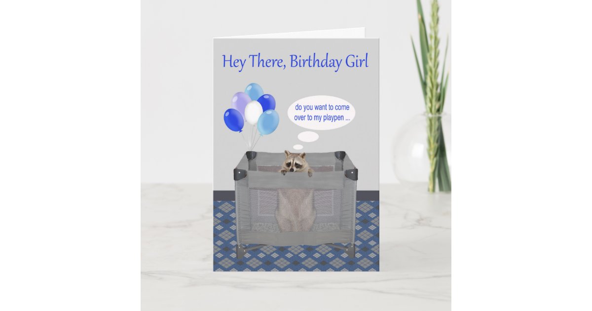 Birthday to Birthday Girl, adult humor cards | Zazzle