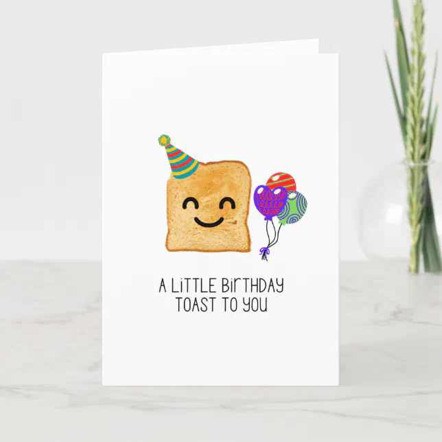 Birthday Toast Funny Folded Greeting Card | Zazzle