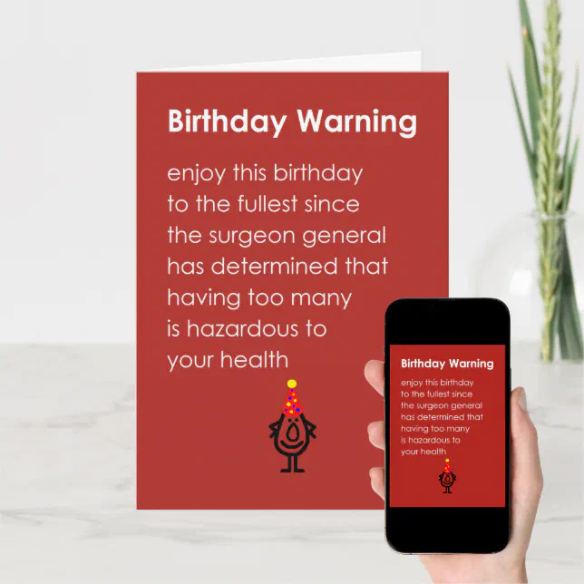 Birthday Warning A Funny Happy Birthday Poem Card | Zazzle