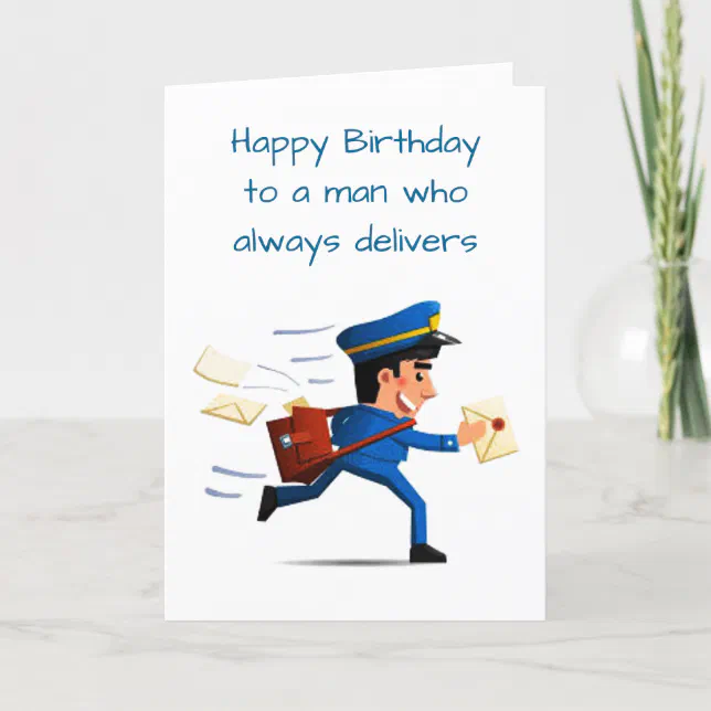 **BIRTHDAY WISH** YOUR TURN TO RECEIVE!!!! MAILMAN CARD | Zazzle