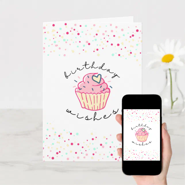 Birthday Wishes | Cute Cupcake Card | Zazzle