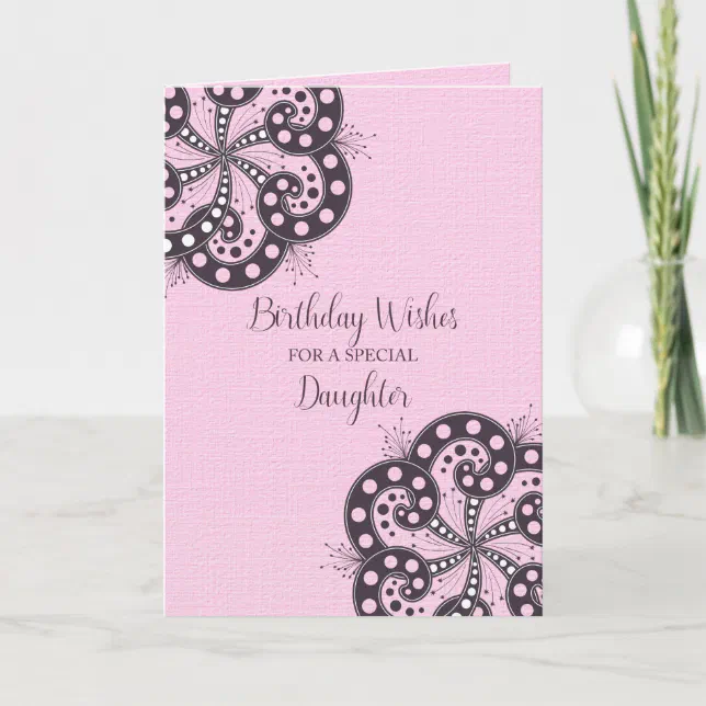 Birthday Wishes for a Special Daughter Card | Zazzle