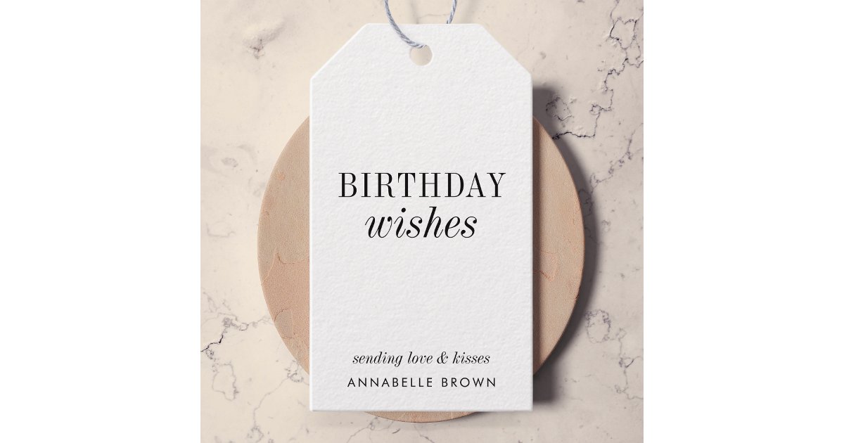 Birthday Wishes Simple Minimalist Black and White Gift Tags | Zazzle
