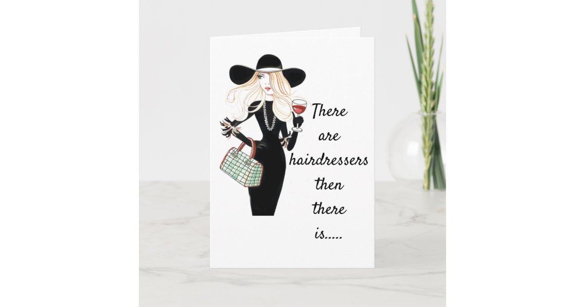 BIRTHDAY WISHES TO *BEST HAIRDRESSER* CARD | Zazzle