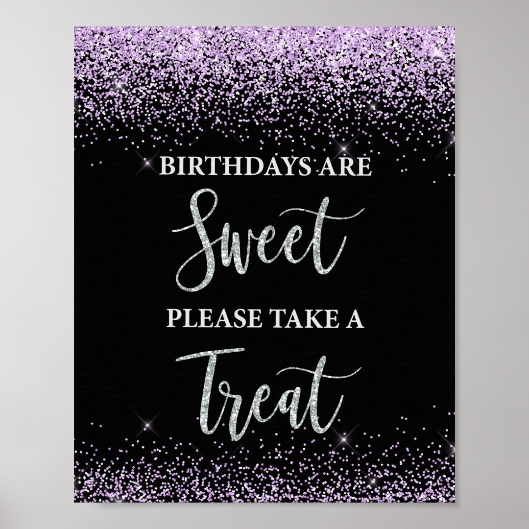 Birthdays are Sweet Please Take a Treat Party Sign | Zazzle
