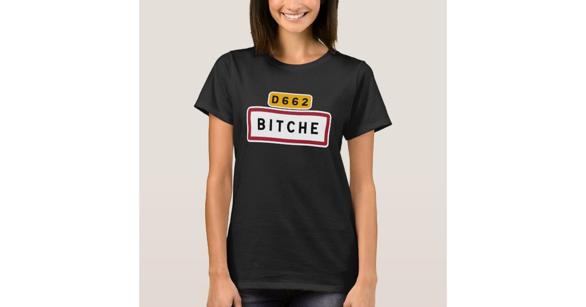 Bitche, Road Sign, France T-Shirt | Zazzle