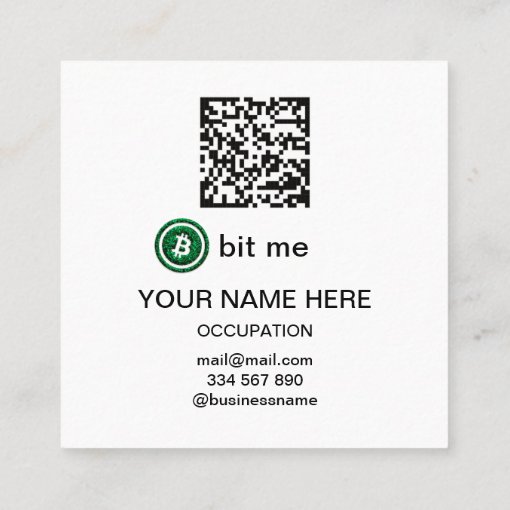Bitcoin Wallet QR Code Bit Me Logo Square Business Card | Zazzle