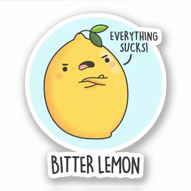 Bitter Lemon Funny Fruit Pun Sticker | Zazzle