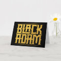 Black Adam Stacked Name Graphic Card | Zazzle