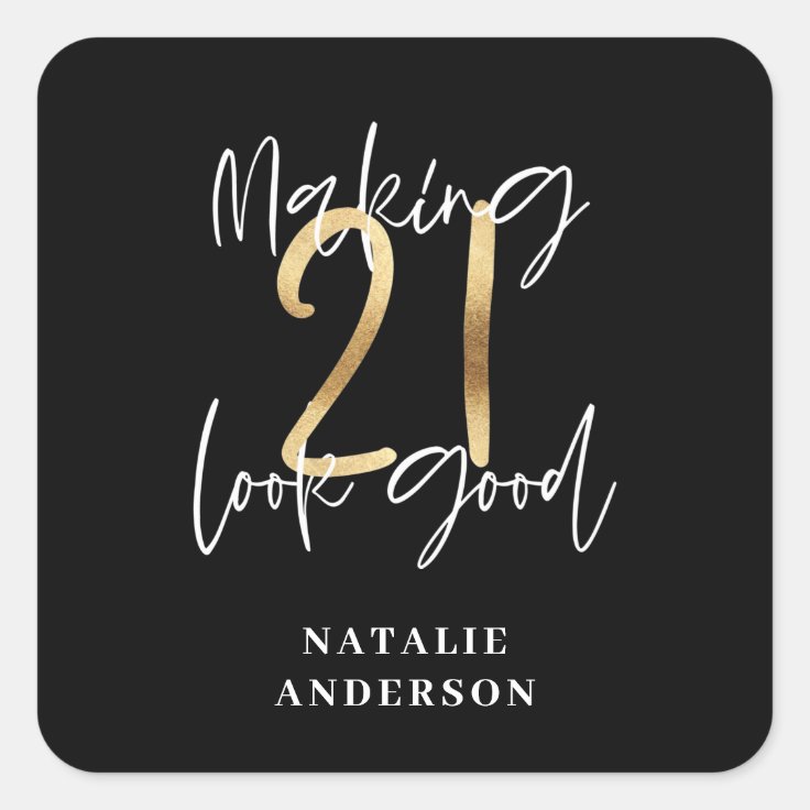 Black and gold 21st birthday modern script stylish square sticker | Zazzle