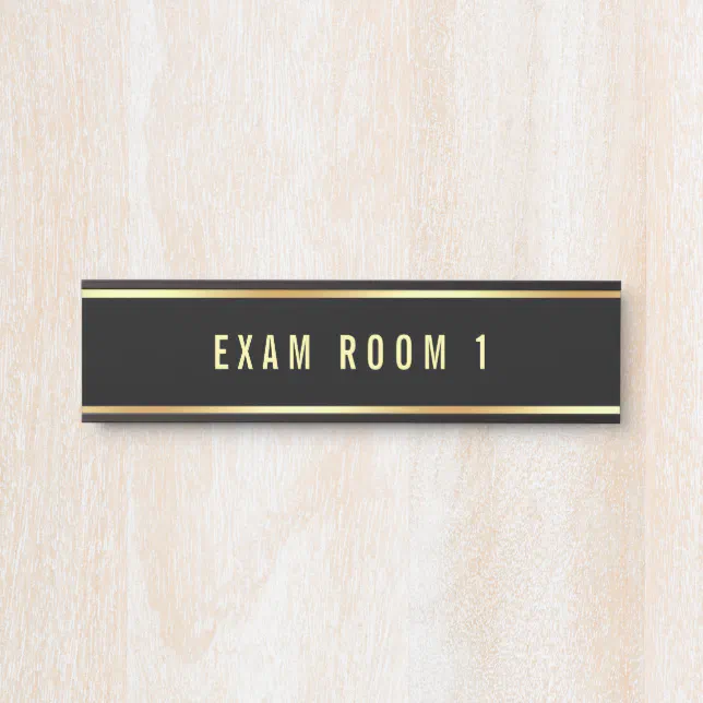 Black And Gold Custom Text Template Exam Room Door Sign | Zazzle