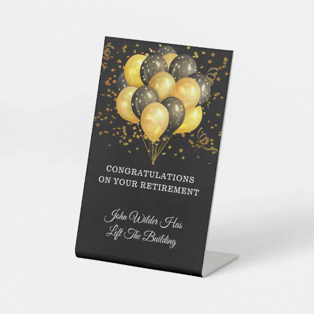 Black And Gold Retirement Banner Pedestal Sign | Zazzle