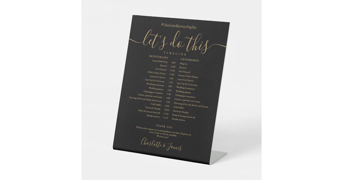 Black And Gold Script Wedding Schedule Timeline Pedestal Sign | Zazzle