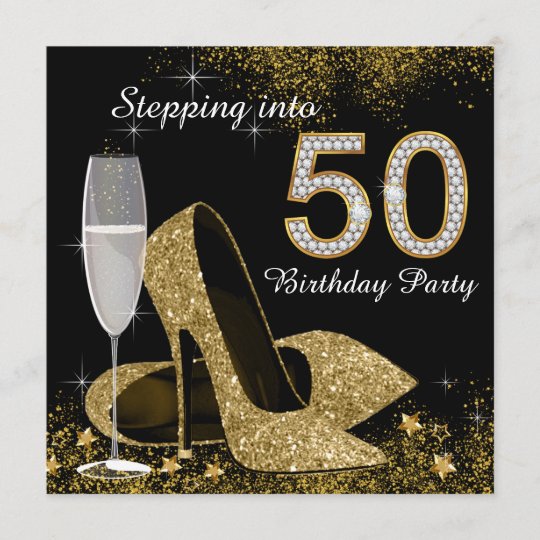 Black and Gold Stepping Into 50 Birthday Party Invitation | Zazzle.com