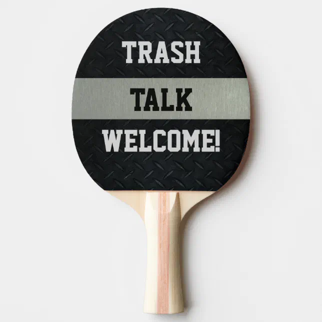Black and Silver Funny Trash Talk Paddle | Zazzle