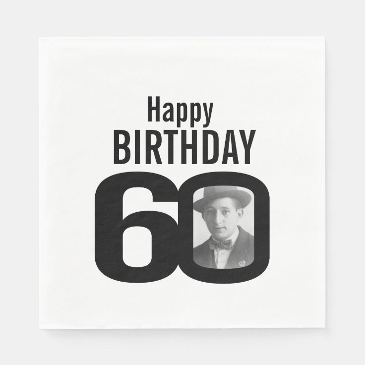 Black and white 60th birthday photo napkins | Zazzle