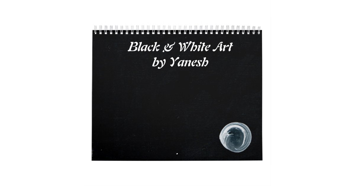 Black and White Art by Yanesh Calendar | Zazzle