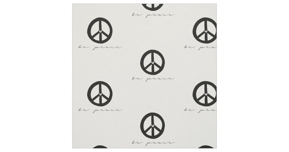 Black and White Be Peace Sign Fabric | Zazzle