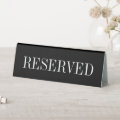 Black and white elegant reserved table sign | Zazzle