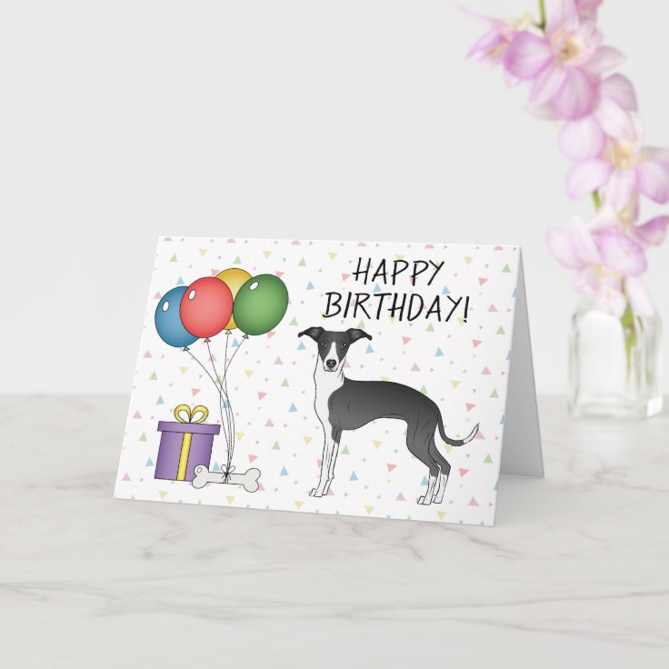 Black And White Italian Greyhound - Happy Birthday Card | Zazzle