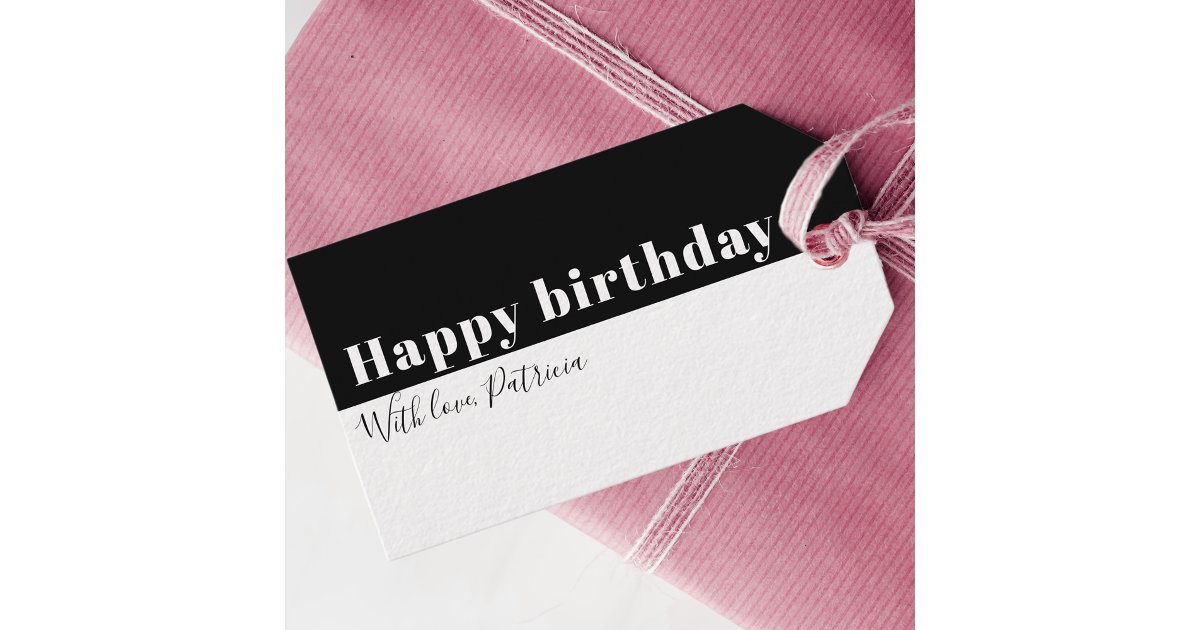 Black And White Minimalist Happy Birthday Custom Gift Tags | Zazzle