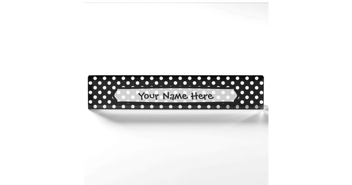 Black and White Polka Dots Name Plate | Zazzle