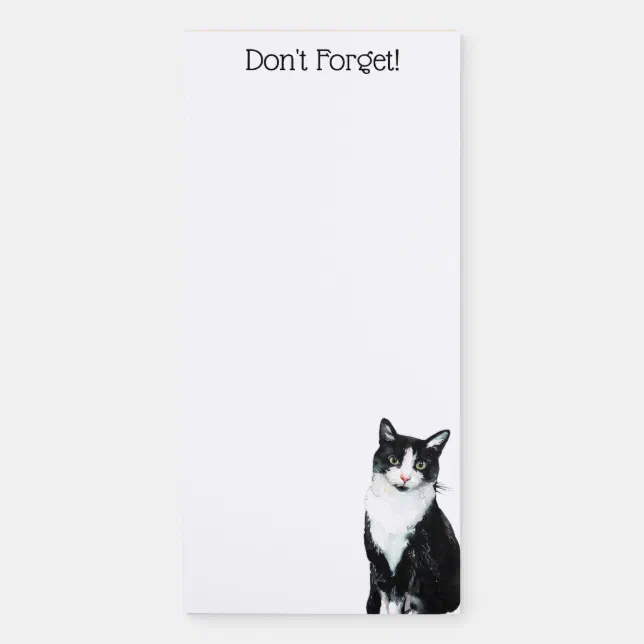 Black and White Tuxedo Cat Don't Forget Magnetic Notepad | Zazzle