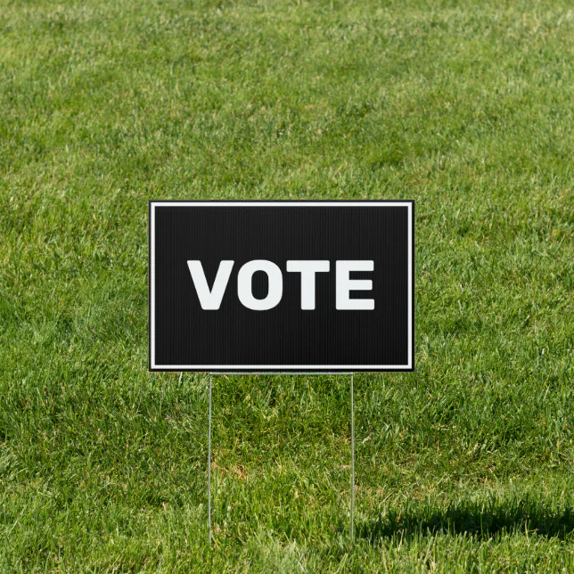 Black and White Vote Yard Sign | Zazzle