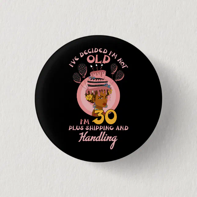 Black Betty Birthday Boop Motivational I_ve Decide Button | Zazzle