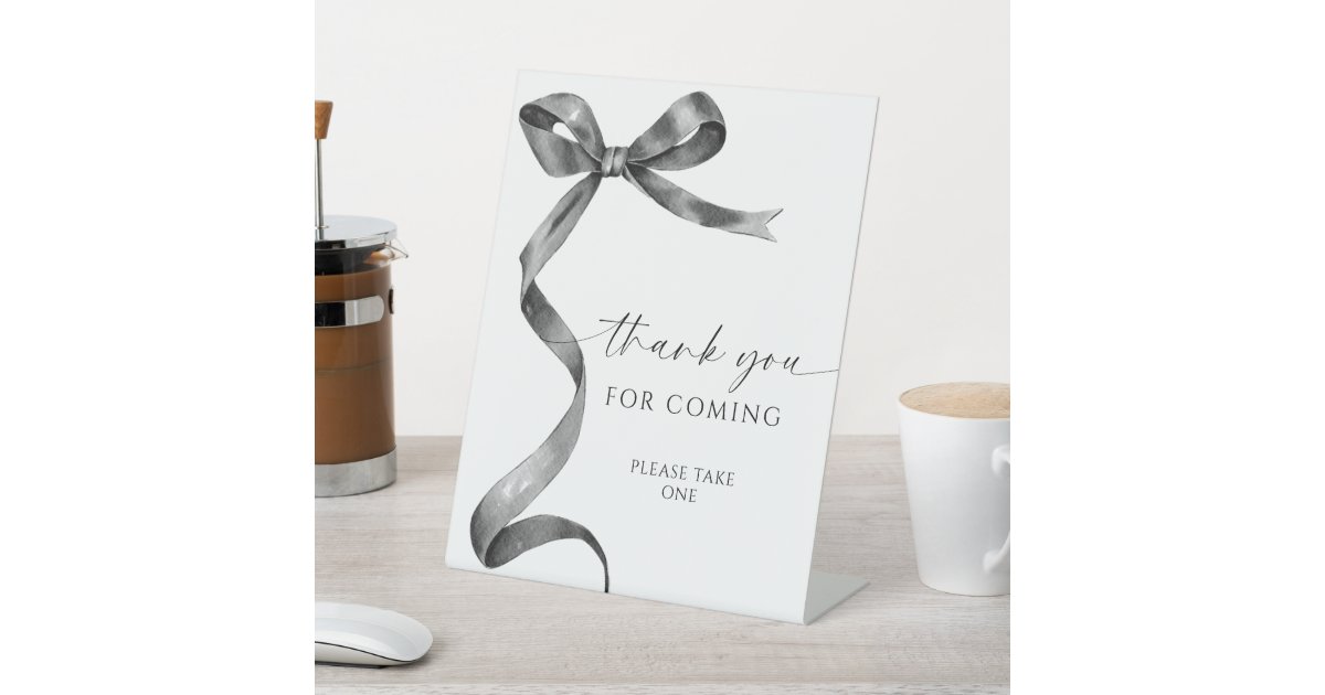Black Bow Thanks For Coming Sign | Zazzle