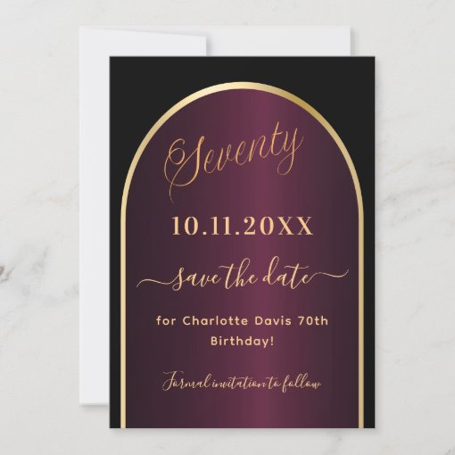 Black burgundy gold arch 70th birthday save the date | Zazzle