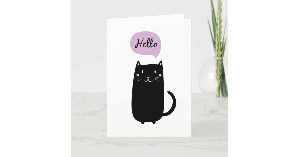 Black cat saying Hello Card | Zazzle