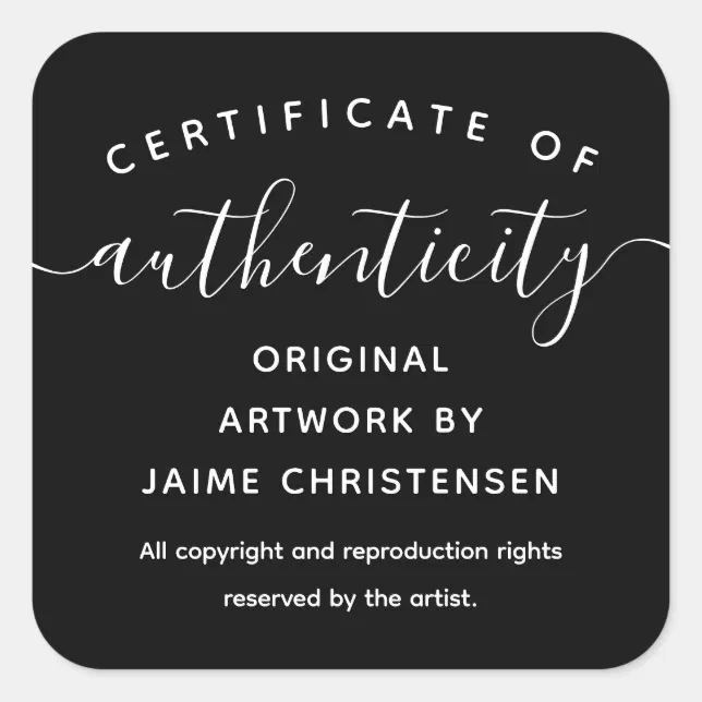 Black Chic Script Certificate of Authenticity Square Sticker | Zazzle