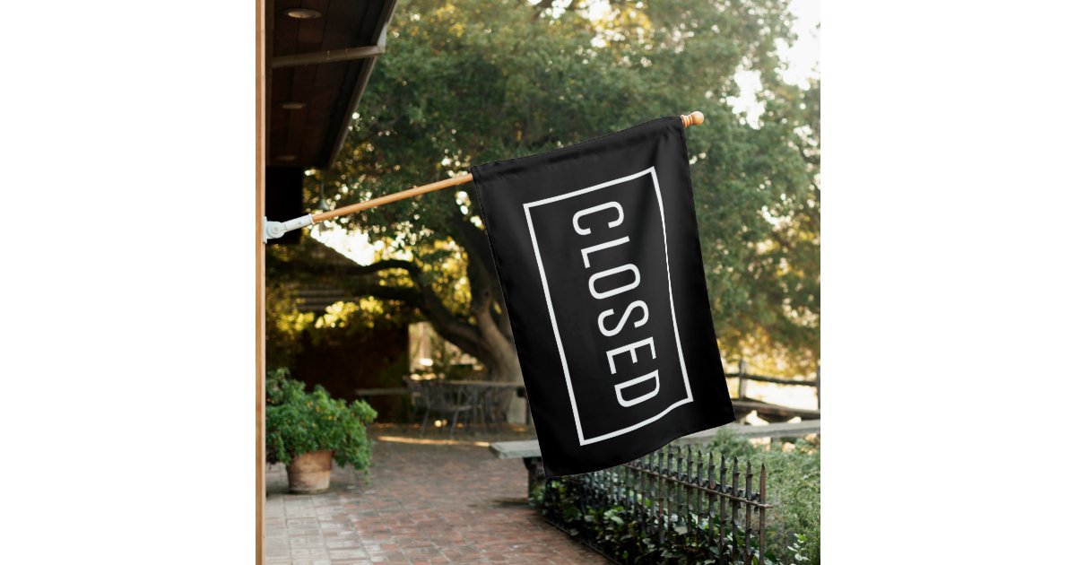BLACK CLOSED SIGN FLAG | Zazzle