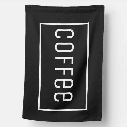 BLACK COFFEE OPEN SIGN FLAG | Zazzle