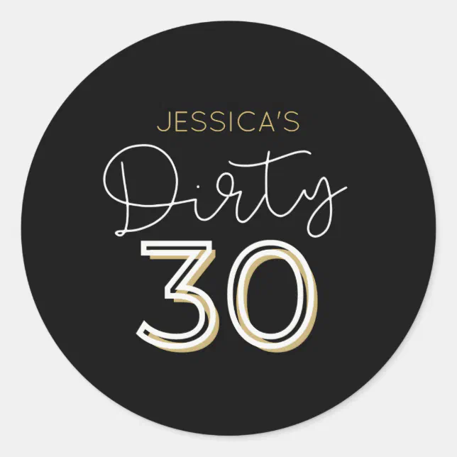 Black Dirty Thirty Custom Name Birthday Sticker | Zazzle