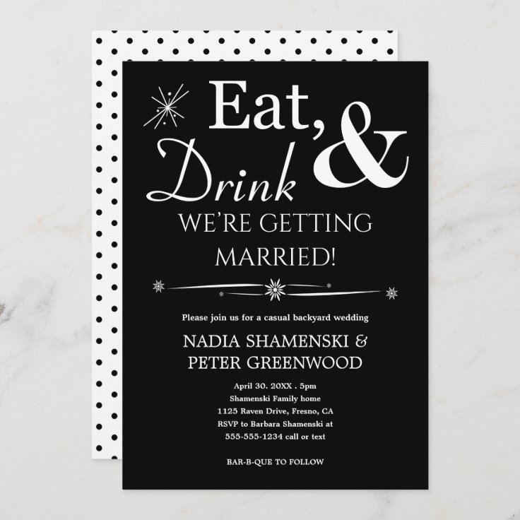 Black Eat Drink Getting Married Backyard Wedding Invitation | Zazzle
