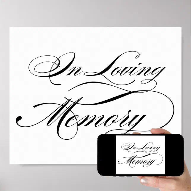 Black Elegant Calligraphy Script In Loving Memory Poster | Zazzle