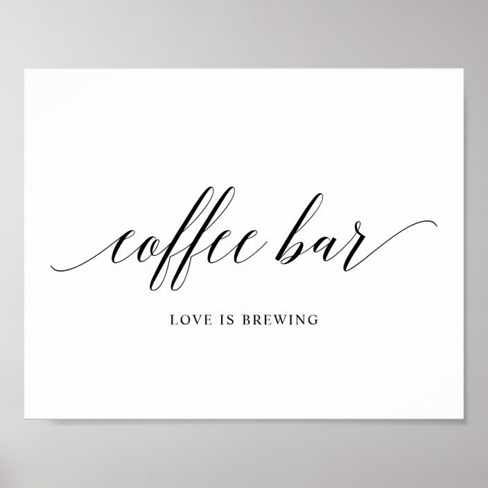 Black Elegant Typography Wedding coffee bar Sign | Zazzle.com